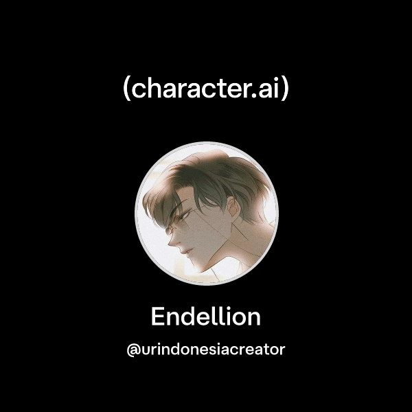 Chat with Endellion | character.ai | Personalized AI for every moment of your day