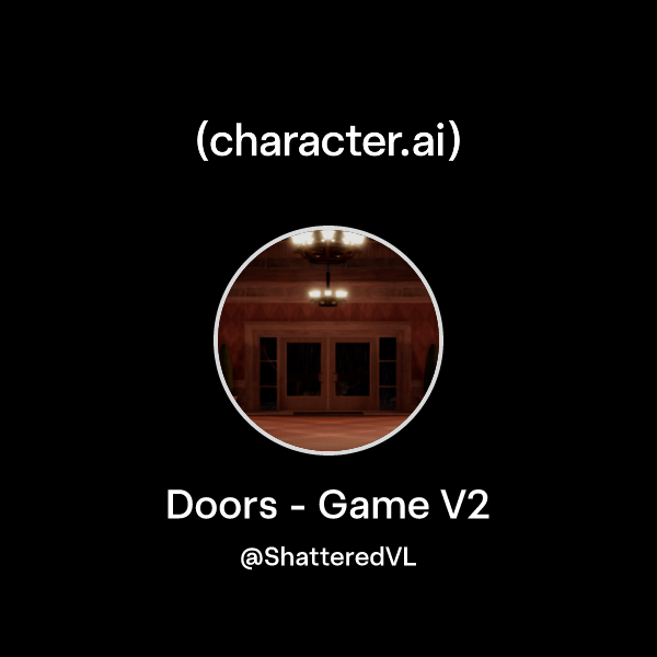 Chat with Doors - Game V2 | character.ai | Personalized AI for every ...