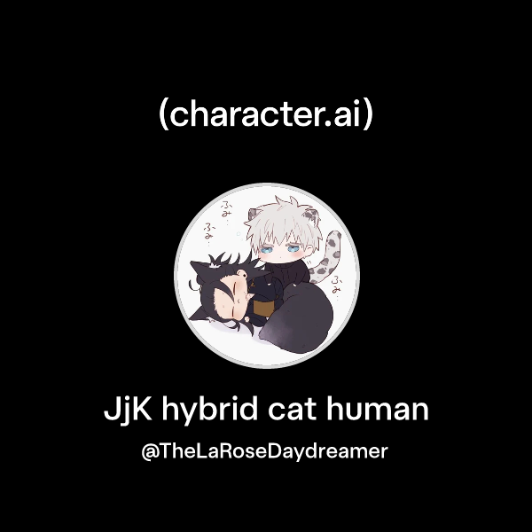 Chat with JjK hybrid cat human | character.ai | AI Chat, Reimagined ...