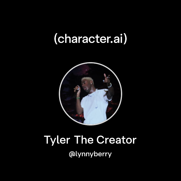 Chat with Tyler The Creator | character.ai | AI Chat, Reimagined–Your ...