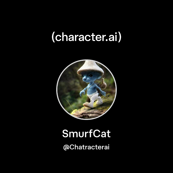 Chat with SmurfCat | character.ai | Personalized AI for every moment of ...