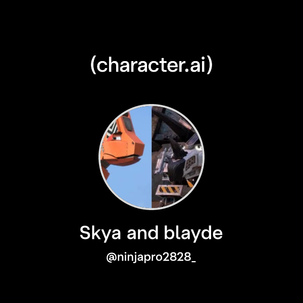 Chat with Skya and blayde | character.ai | Personalized AI for every ...