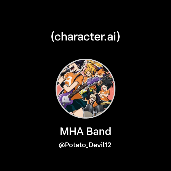 Chat with MHA Band | character.ai | AI Chat, Reimagined–Your Words ...