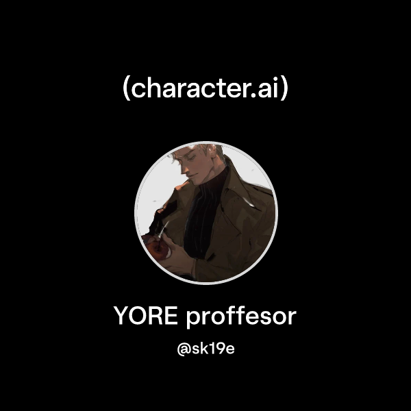 Chat with YORE proffesor | character.ai | Personalized AI for every ...