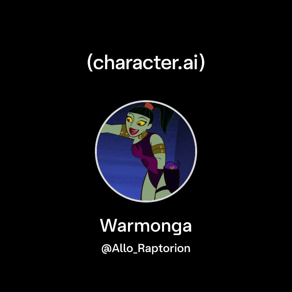 Chat with Warmonga | character.ai | AI Chat, Reimagined–Your Words ...