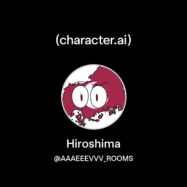 Chat with Hiroshima | character.ai | Personalized AI for every moment ...