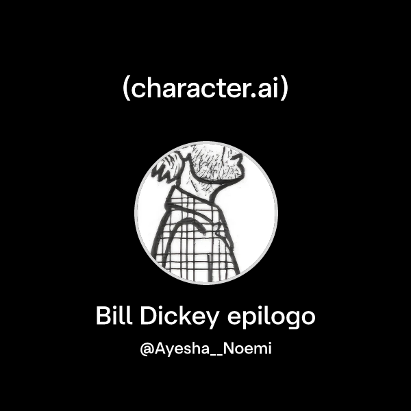 Chat with Bill Dickey epilogo | character.ai | AI Chat, Reimagined–Your ...