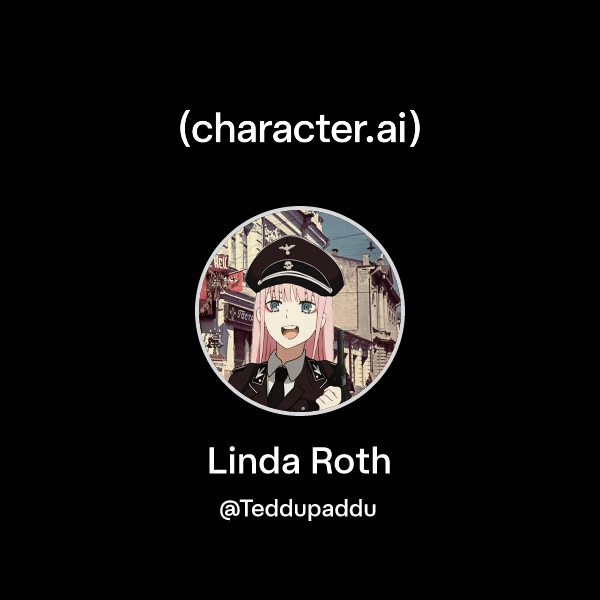 Chat with Linda Roth | character.ai | Personalized AI for every moment ...
