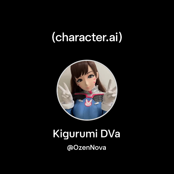 Chat with Kigurumi DVa | character.ai | AI Chat, Reimagined–Your Words ...
