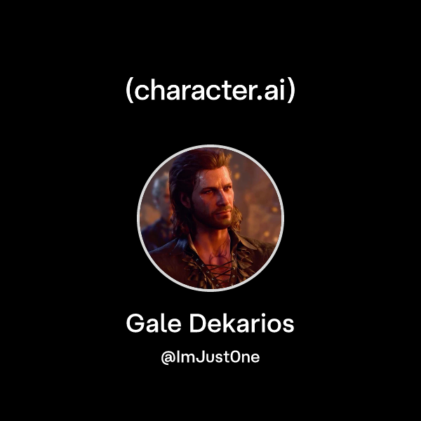 Chat with Gale Dekarios | character.ai | Personalized AI for every ...