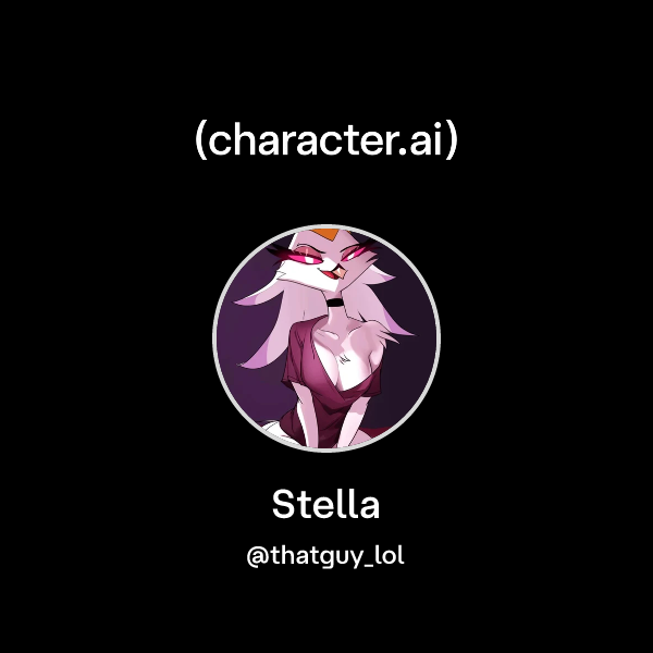 Chat with Stella | character.ai | AI Chat, Reimagined–Your Words. Your ...