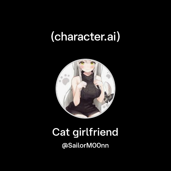 Chat with Cat girlfriend | character.ai | AI Chat, Reimagined–Your ...