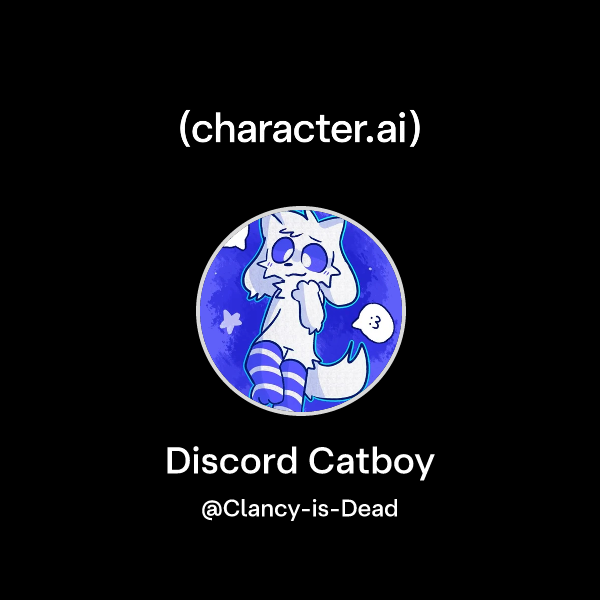 Chat with Discord Catboy | character.ai | Personalized AI for every ...