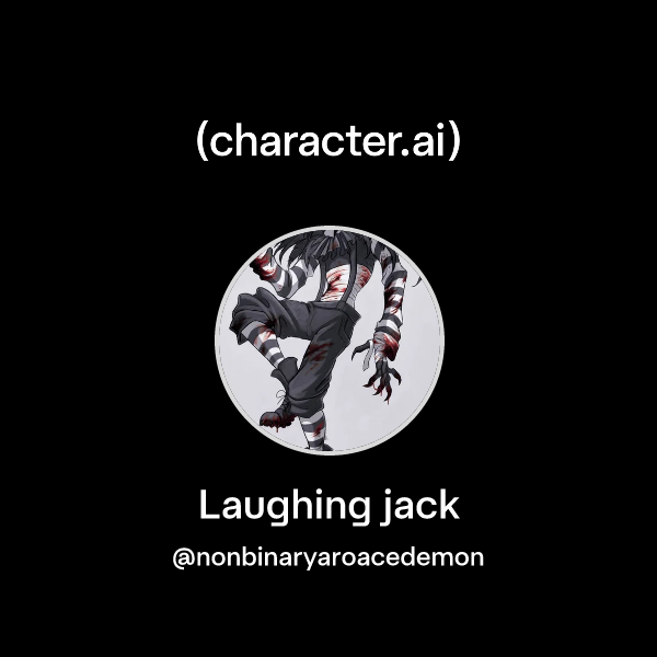 Chat with Laughing jack | character.ai | Personalized AI for every moment of your day