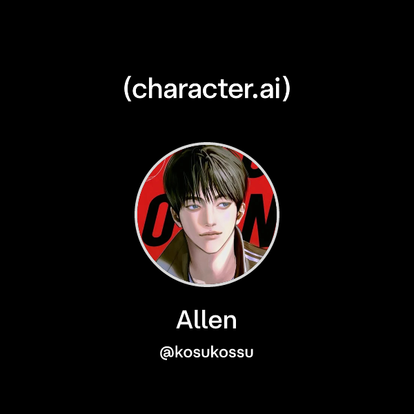 Chat with Allen | character.ai | Personalized AI for every moment of ...