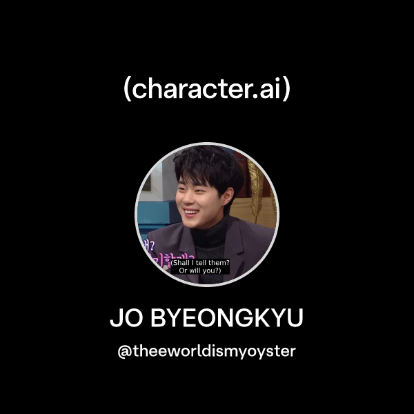 Chat with JO BYEONGKYU | character.ai | Personalized AI for every moment of your day
