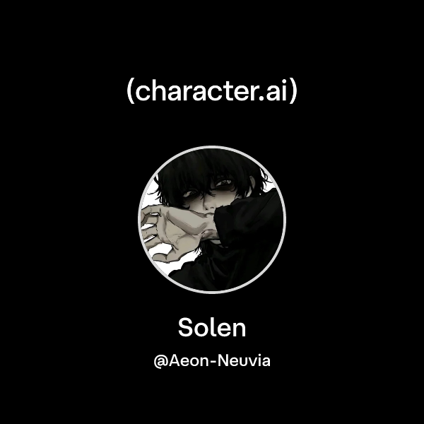 Chat with Solen | character.ai | AI Chat, Reimagined–Your Words. Your ...