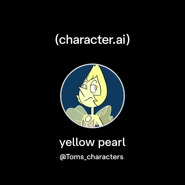 Chat with yellow pearl | character.ai | AI Chat, Reimagined–Your Words ...