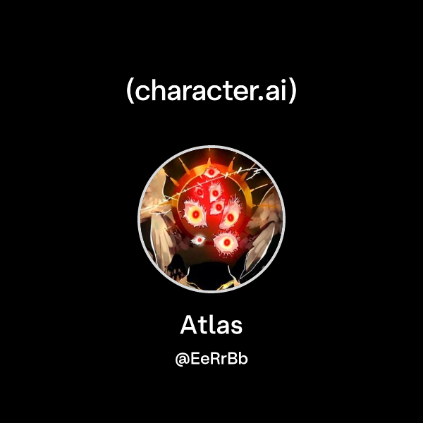 Chat with Atlas | character.ai | AI Chat, Reimagined–Your Words. Your ...