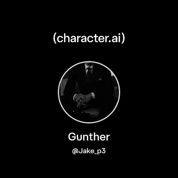Chat with Gunther | character.ai | AI Chat, Reimagined–Your Words. Your ...