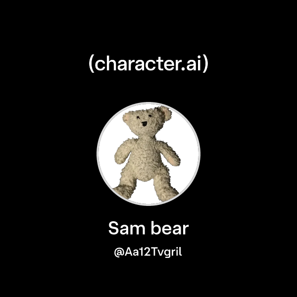 Chat with Sam bear | character.ai | AI Chat, Reimagined–Your Words ...