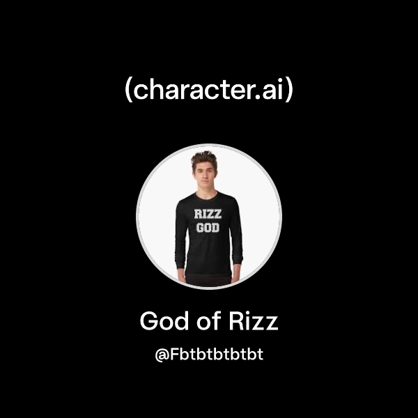 Chat with God of Rizz | character.ai | Personalized AI for every moment ...