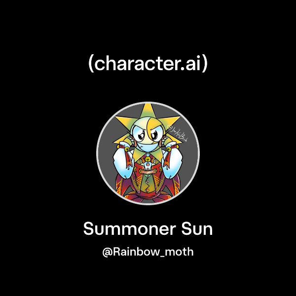 Chat with Summoner Sun | character.ai | AI Chat, Reimagined–Your Words ...