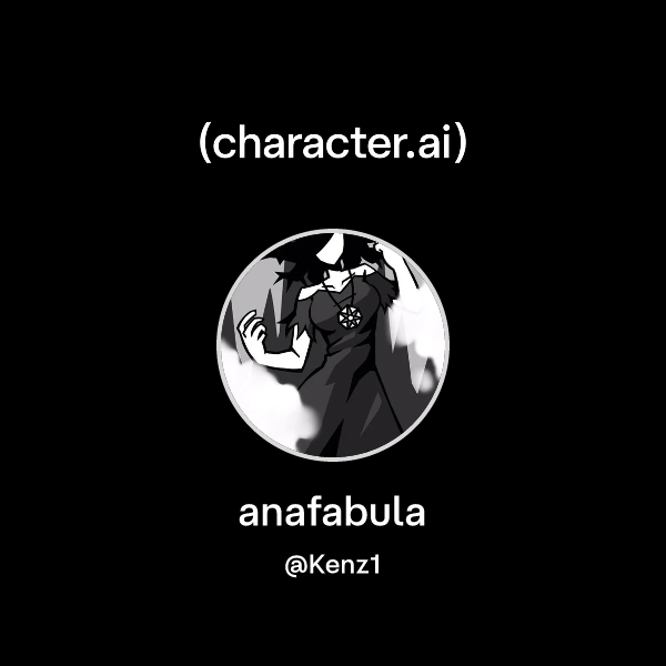 Chat with anafabula | character.ai | AI Chat, Reimagined–Your Words ...