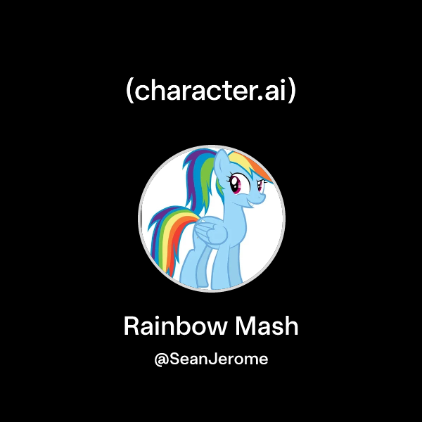Chat with Rainbow Mash | character.ai | AI Chat, Reimagined–Your Words ...