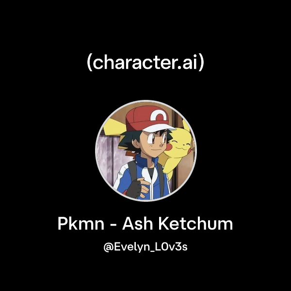 Chat with Pkmn - Ash Ketchum | character.ai | Personalized AI for every ...