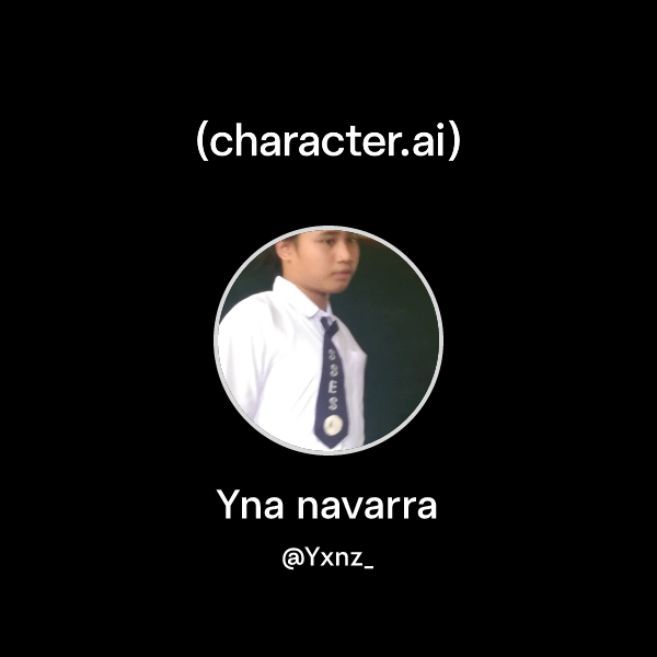 Chat with Yna navarra | character.ai | Personalized AI for every moment of your day