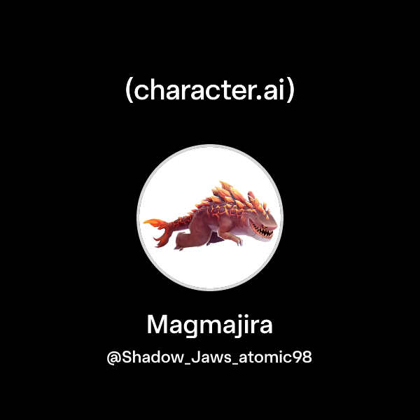 Chat with Magmajira | character.ai | Personalized AI for every moment ...