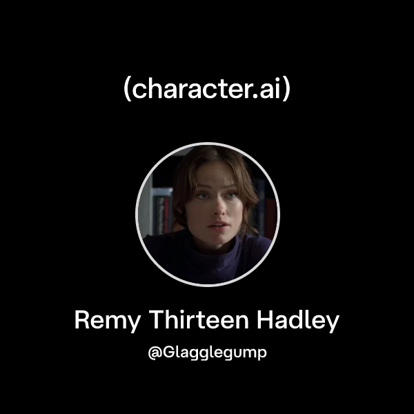 Chat with Remy Thirteen Hadley | character.ai | AI Chat, Reimagined ...