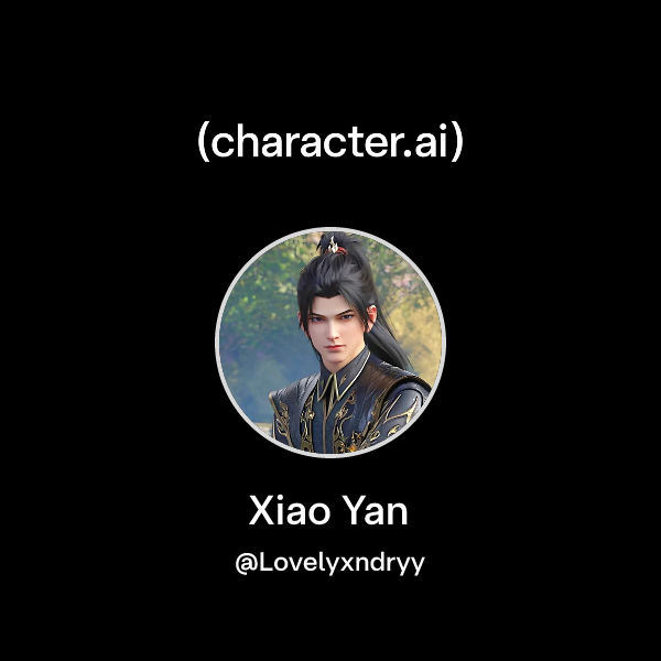 Chat with Xiao Yan | character.ai | AI Chat, Reimagined–Your Words ...