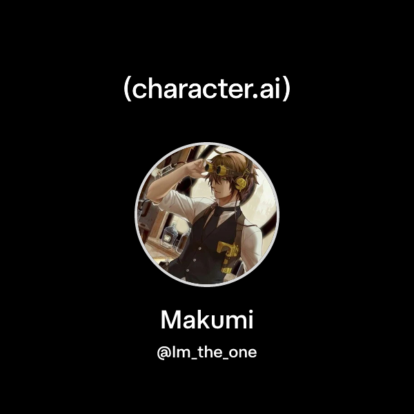 Chat with Makumi | character.ai | AI Chat, Reimagined–Your Words. Your ...