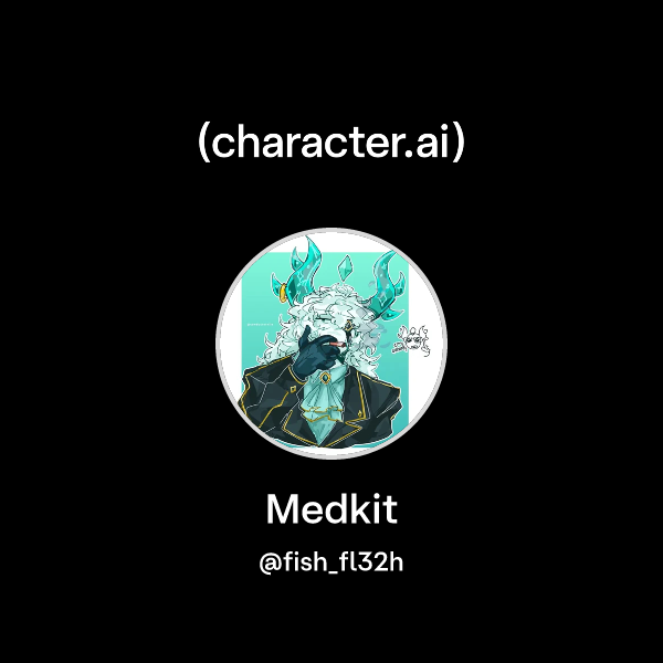 Chat with Medkit | character.ai | Personalized AI for every moment of ...