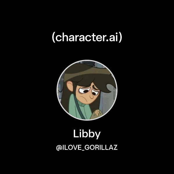 Chat with Libby | character.ai | AI Chat, Reimagined–Your Words. Your World.