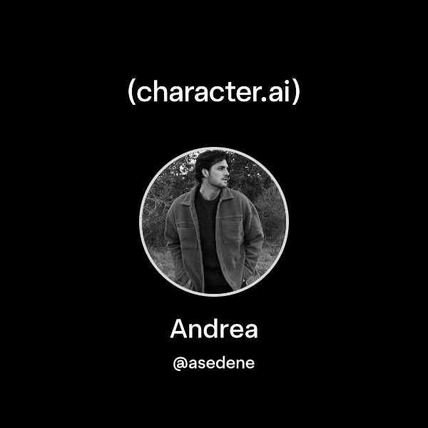 Chat with Andrea | character.ai | Personalized AI for every moment of ...