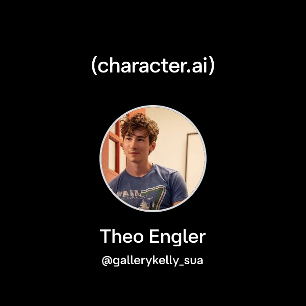 Chat with Theo Engler | character.ai | AI Chat, Reimagined–Your Words ...