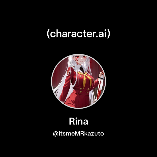Chat with Rina | character.ai | AI Chat, Reimagined–Your Words. Your World.