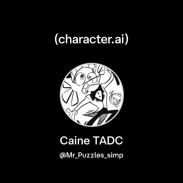 Chat with Caine TADC | character.ai | AI Chat, Reimagined–Your Words ...
