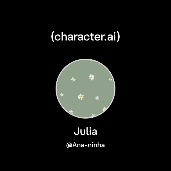 Chat with Julia | character.ai | AI Chat, Reimagined–Your Words. Your ...