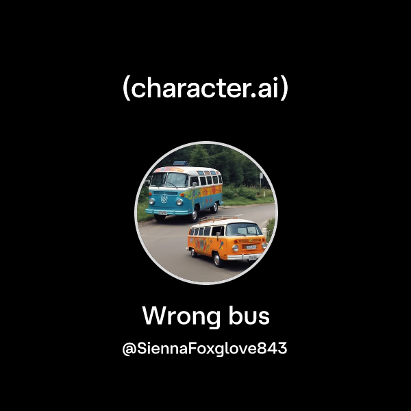 Chat with Wrong bus | character.ai | AI Chat, Reimagined–Your Words ...