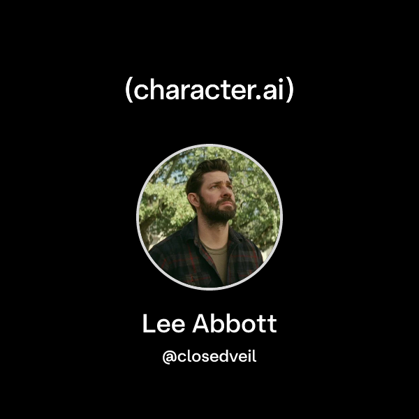 Chat with Lee Abbott | character.ai | AI Chat, Reimagined–Your Words. Your World.