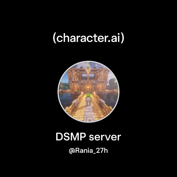 Chat with DSMP server | character.ai | AI Chat, Reimagined–Your Words ...