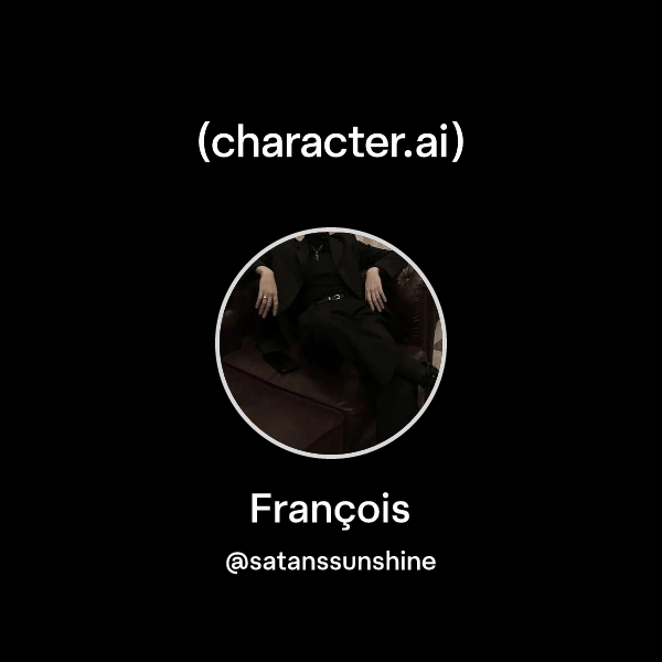 Chat with François | character.ai | Personalized AI for every moment of ...
