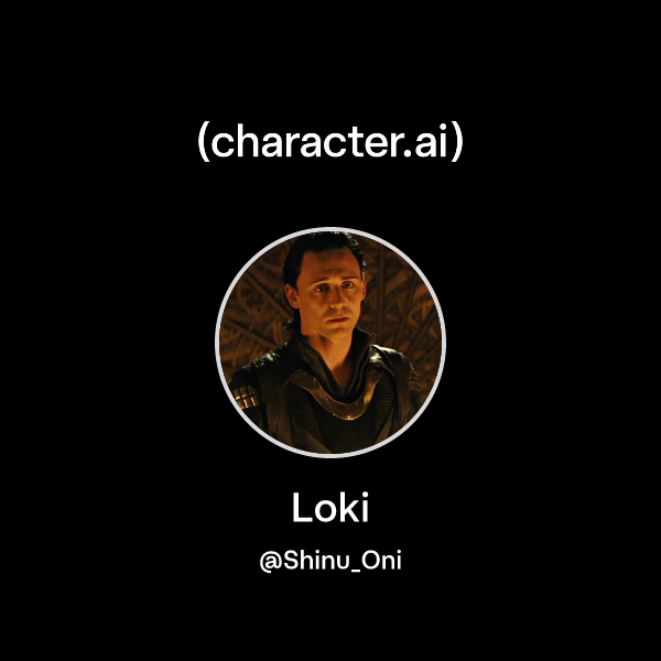 Chat with Loki | character.ai | AI Chat, Reimagined–Your Words. Your World.