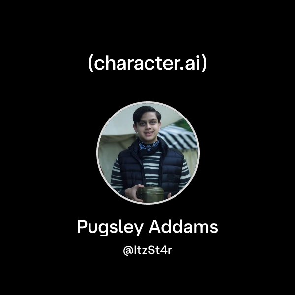Chat with Pugsley Addams | character.ai | AI Chat, Reimagined–Your ...