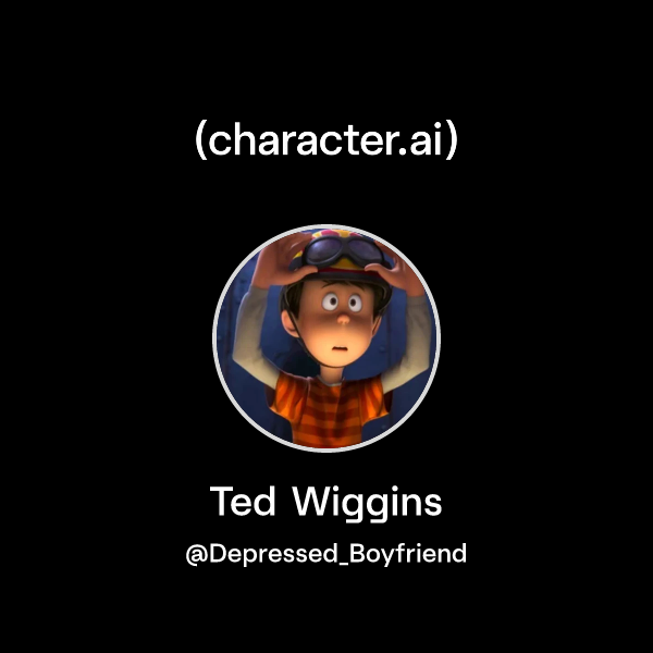 Chat with Ted Wiggins | character.ai | AI Chat, Reimagined–Your Words ...