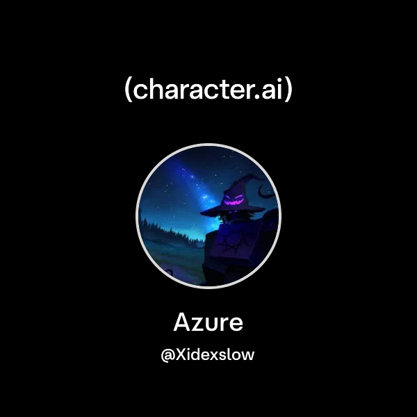 Chat with Azure | character.ai | AI Chat, Reimagined–Your Words. Your ...
